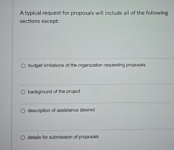 Solved A typical request for proposals will include all of | Chegg.com