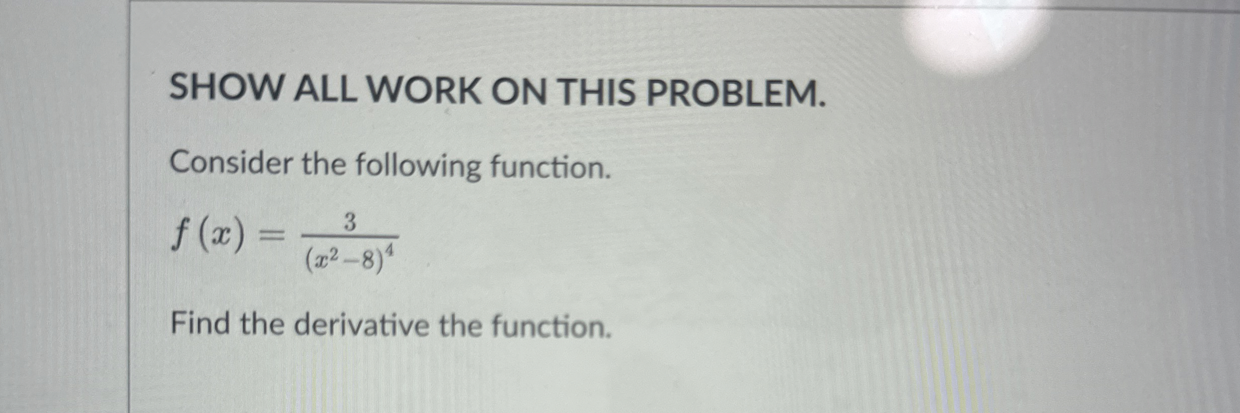 Solved SHOW ALL WORK ON THIS PROBLEM.Consider the following | Chegg.com
