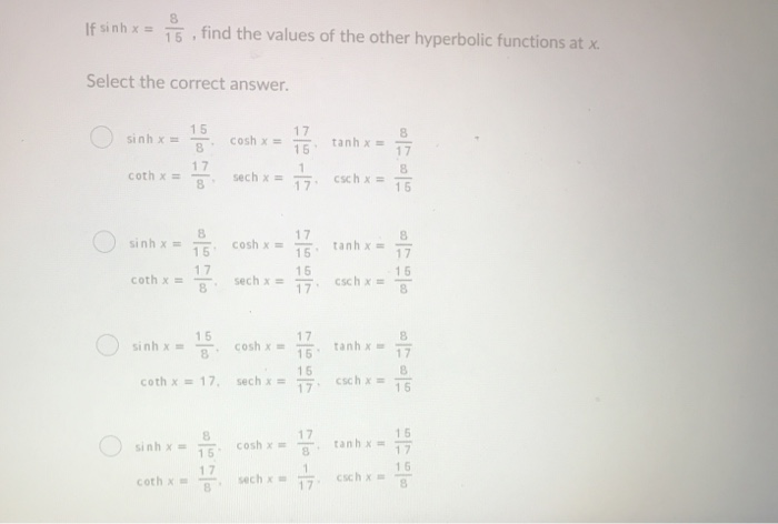 Solved 8 If sinh x = 15 find the values of the other | Chegg.com
