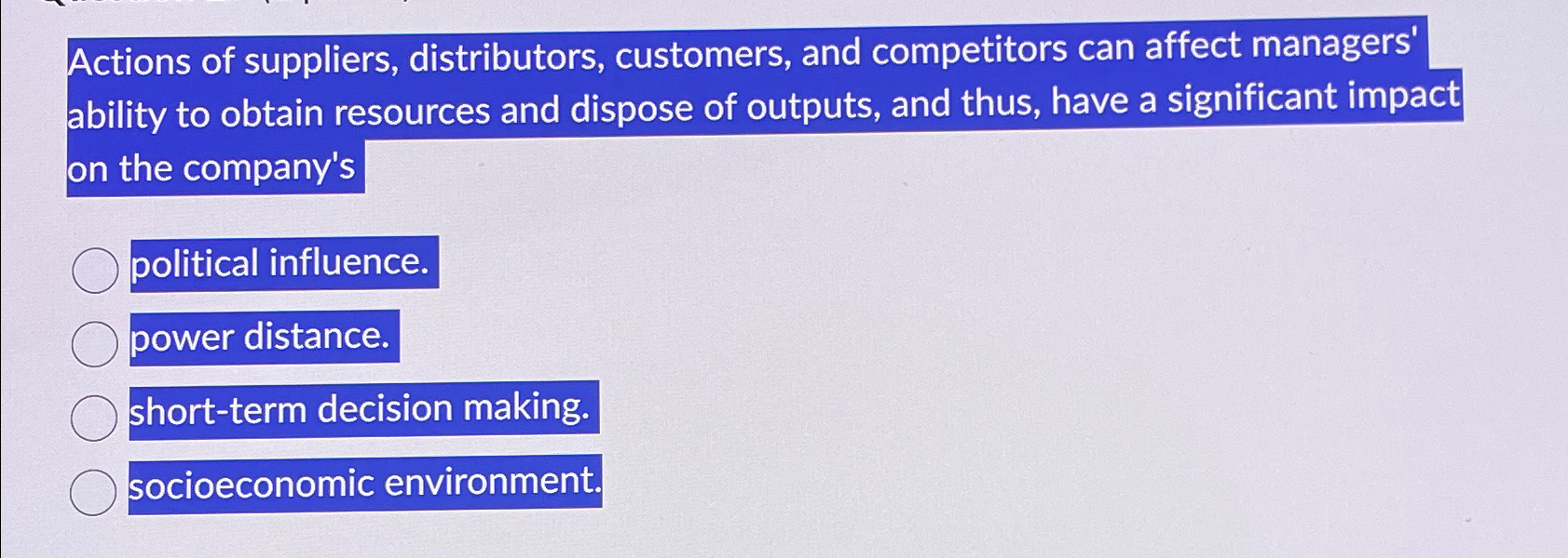 Solved Actions of suppliers, distributors, customers, and | Chegg.com