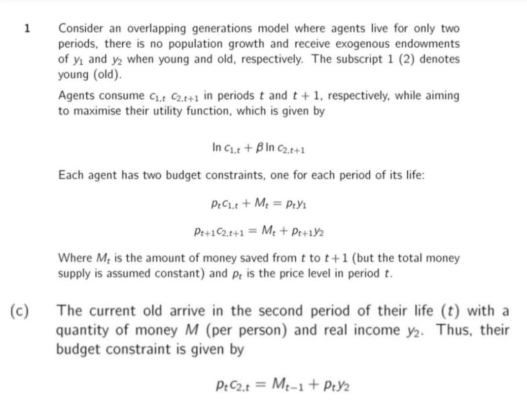 Solved Consider an overlapping generations model where | Chegg.com