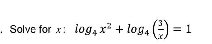 Solved log4x2+log4(x3)=1 | Chegg.com
