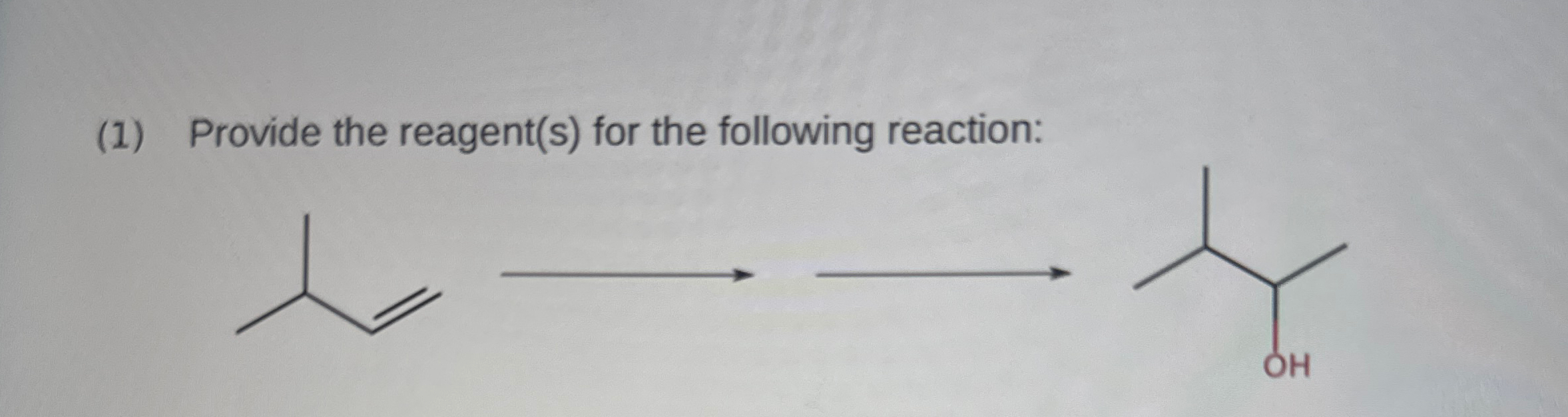 (1) ﻿Provide the reagent(s) ﻿for the following | Chegg.com