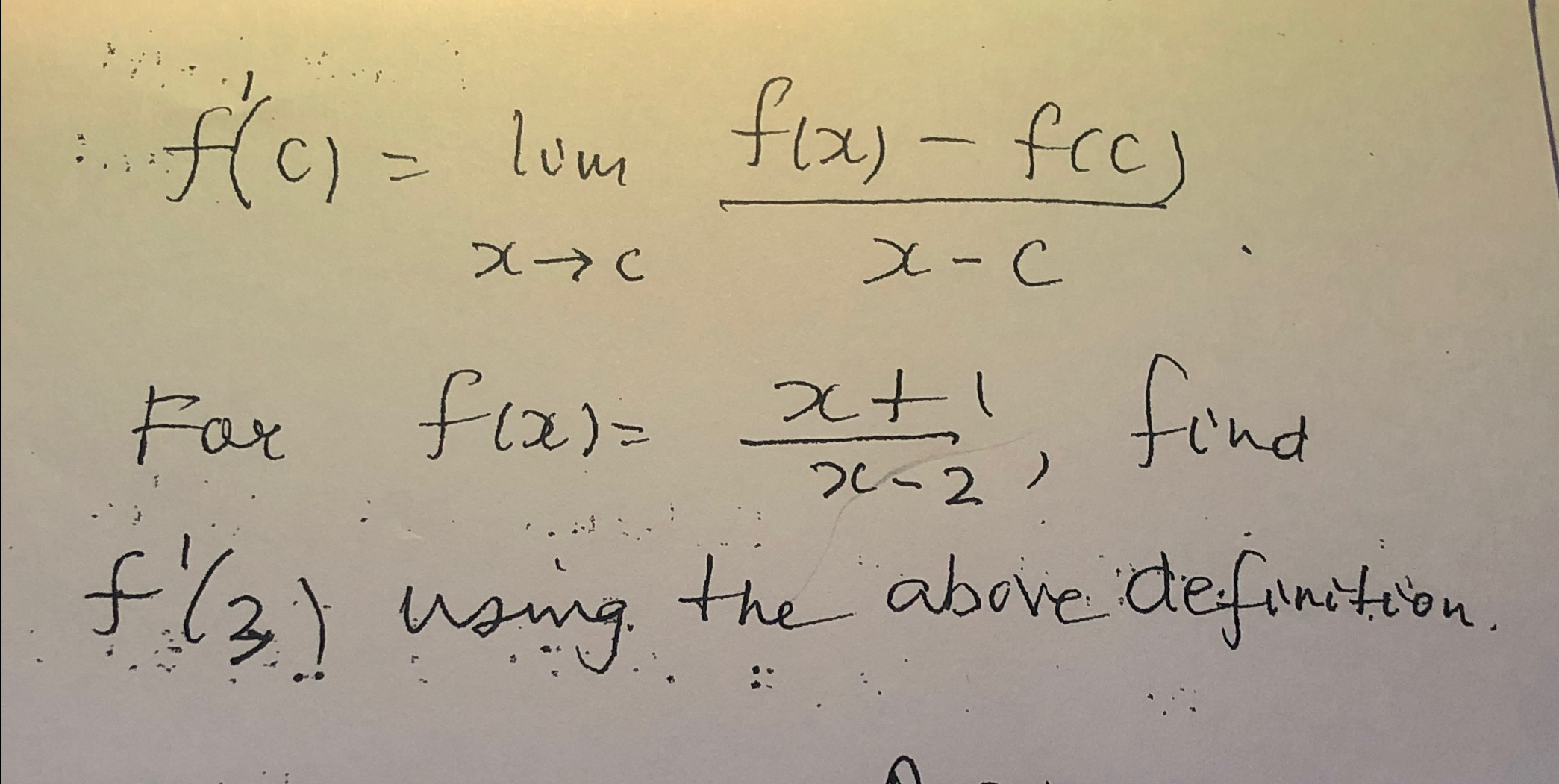 Solved :.f'(c)=limx→cf(x)-f(c)x-c ﻿For f(x)=x+1x-2, ﻿find | Chegg.com