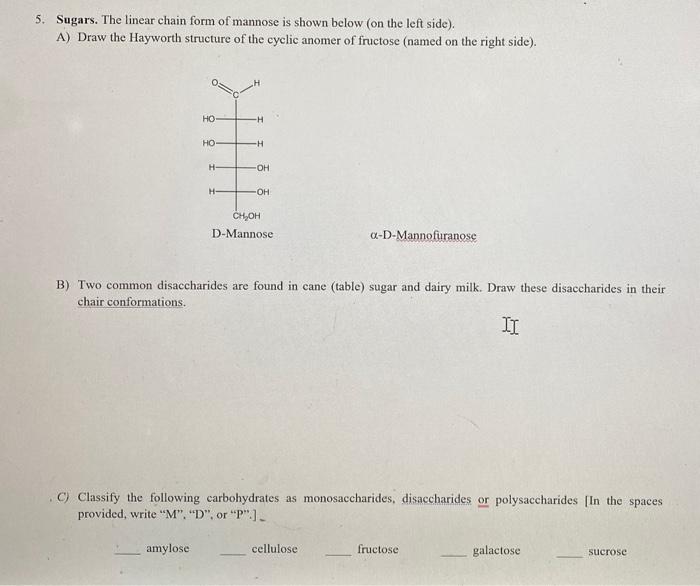 Solved 5. Sugars. The linear chain form of mannose is shown | Chegg.com