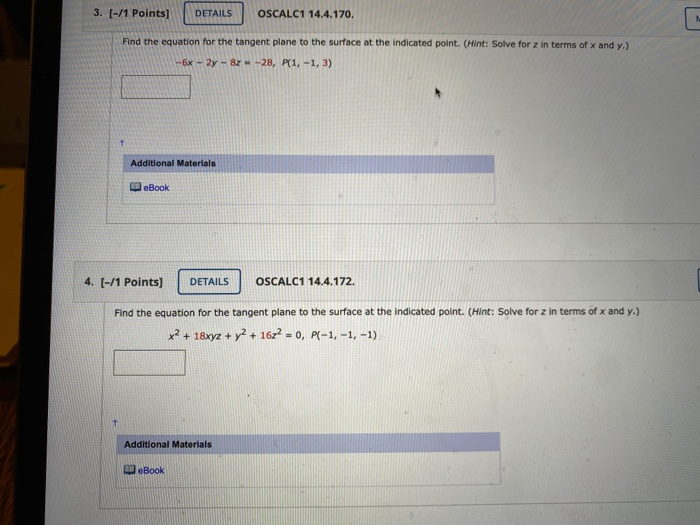 Solved Find a unit normal vector to the surface at the | Chegg.com