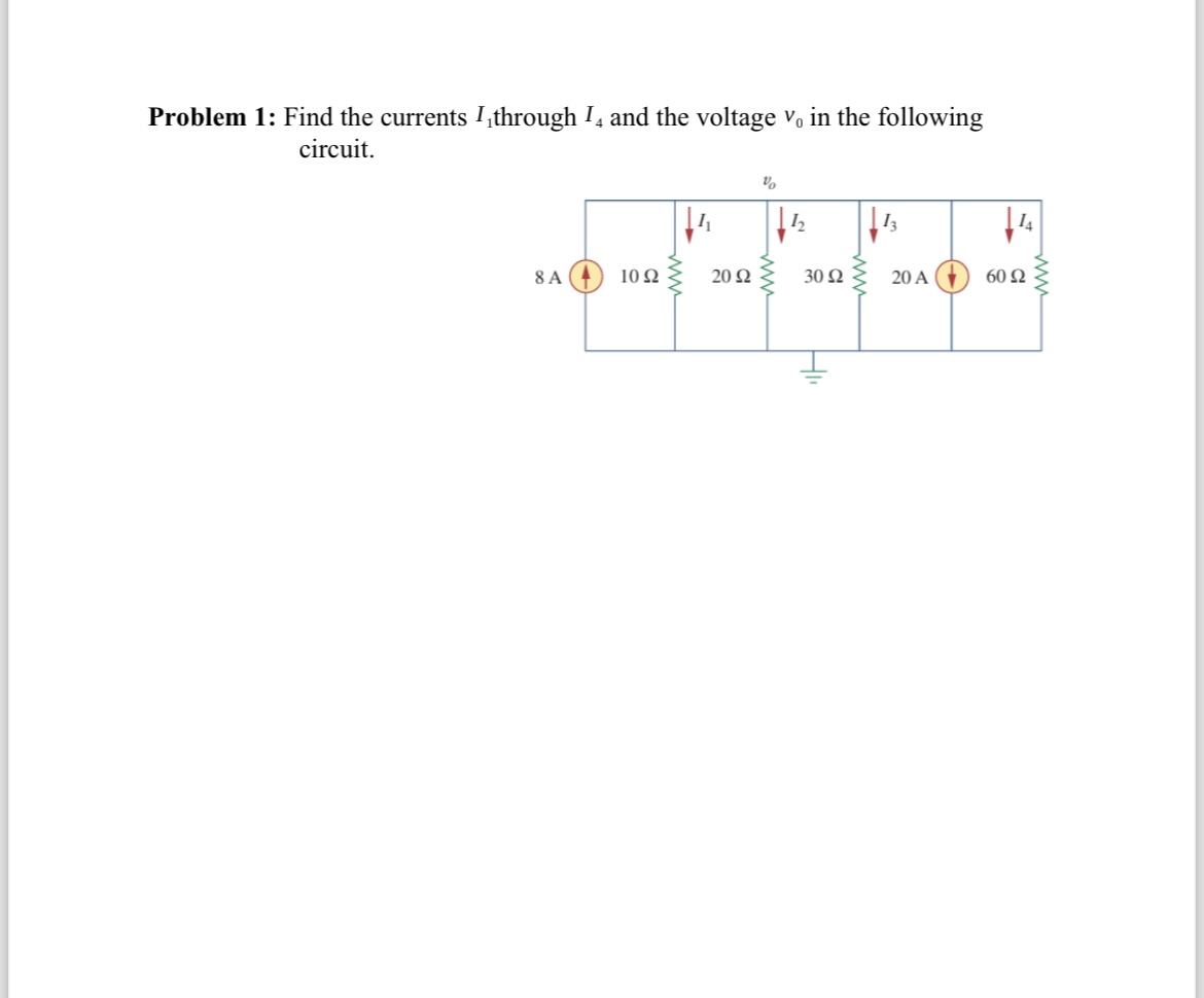 Solved Problem 1: Find the currents I1 ﻿through I4 ﻿and the | Chegg.com