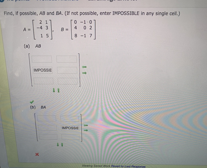 Solved Find, if possible, AB and BA. (If not possible, enter | Chegg.com