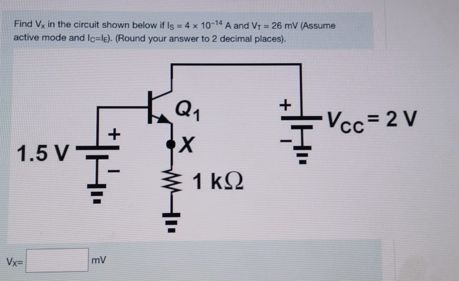 Solved Find Vx ﻿in the circuit shown below if IS=4×10-14A | Chegg.com