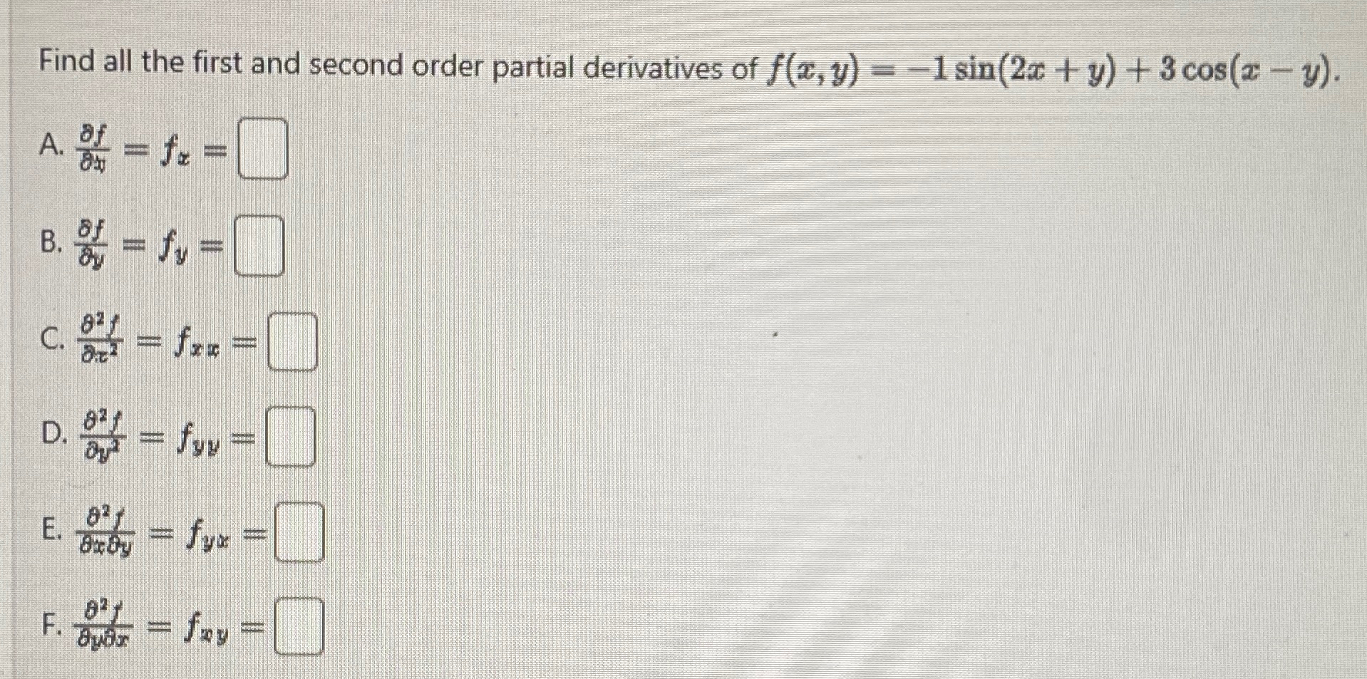 Solved Find all the first and second order partial | Chegg.com