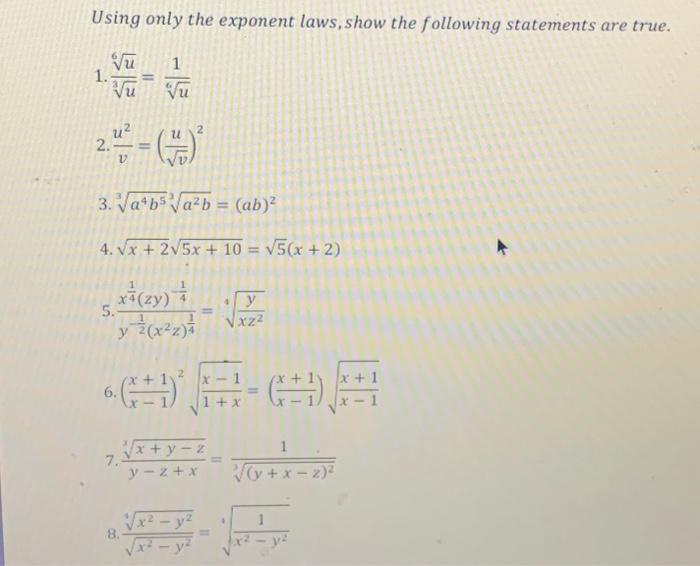 Solved Using only the exponent laws, show the following | Chegg.com