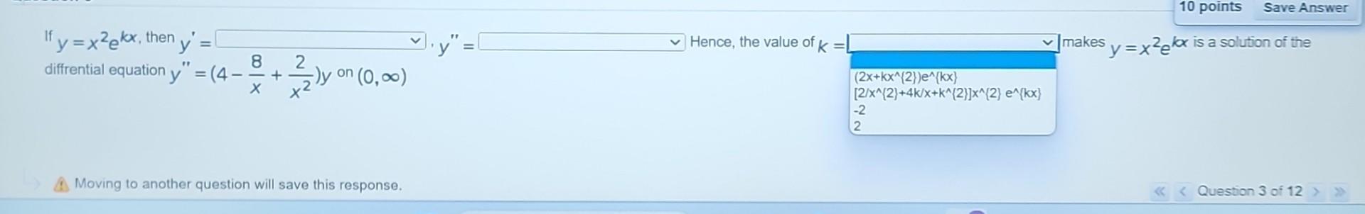 Solved If y=x2ekx, then y′= diffrential equation | Chegg.com