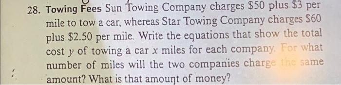 Solved 28. Towing Fees Sun Towing Company charges $50 plus | Chegg.com