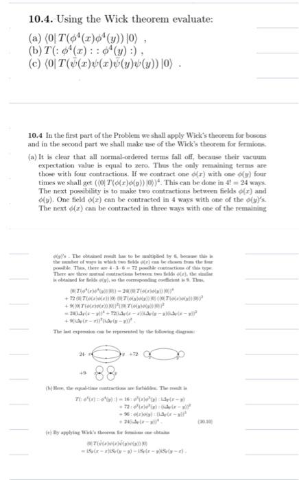 Solved 10.4. Using the Wick theorem evaluate: (a) | Chegg.com
