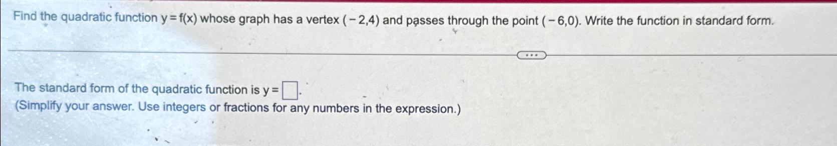 Solved Find the quadratic function y=f(x) ﻿whose graph has a | Chegg.com