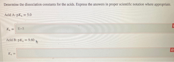 Solved Determine The Dissociation Constants For The Acids