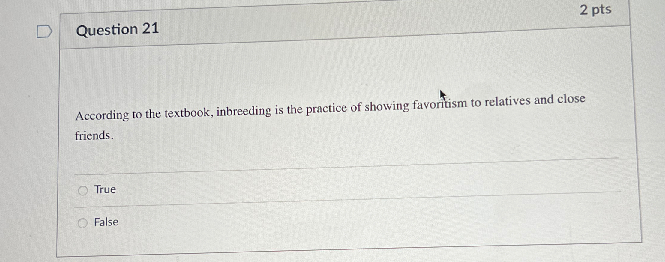 Solved 2 ﻿ptsQuestion 21According to the textbook, | Chegg.com