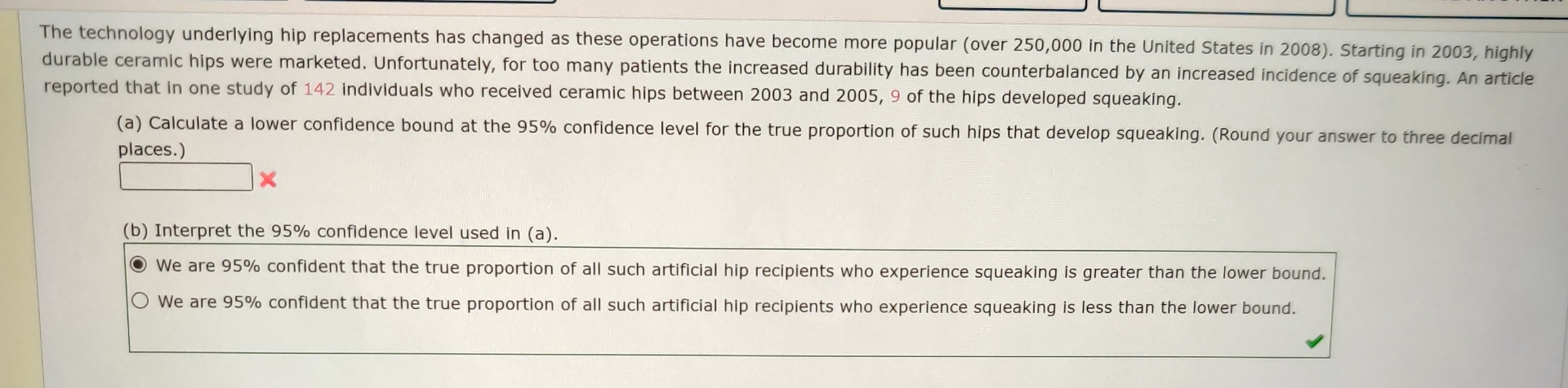 The technology underlying hip replacements has | Chegg.com