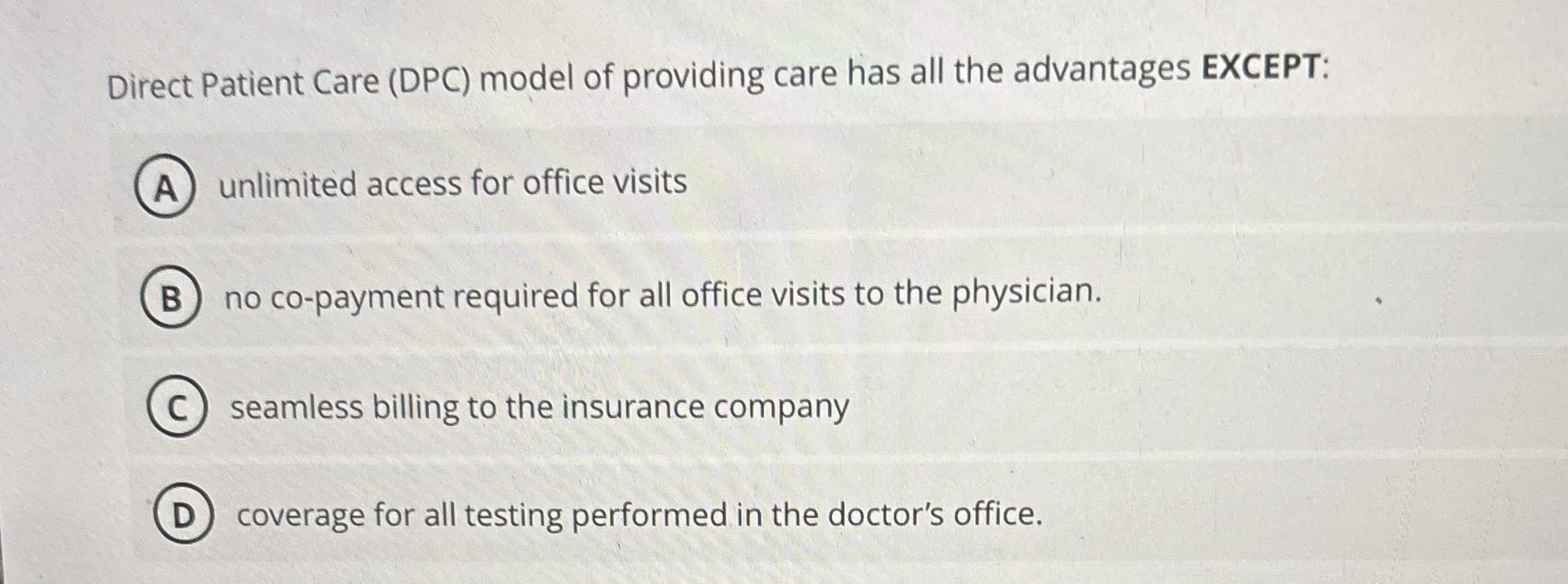 Solved Direct Patient Care (DPC) ﻿model of providing care | Chegg.com