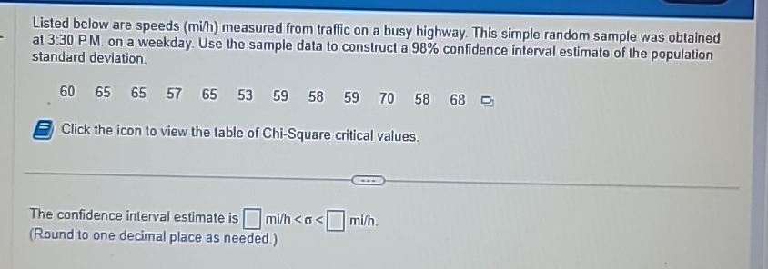 Solved Listed below are speeds (mi/h) ﻿measured from traffic | Chegg.com