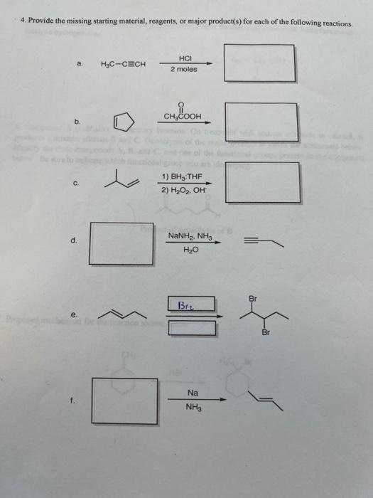 Solved 4. Provide the missing starting material, reagents, | Chegg.com