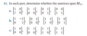 Solved In each part, determine whether the matrices | Chegg.com