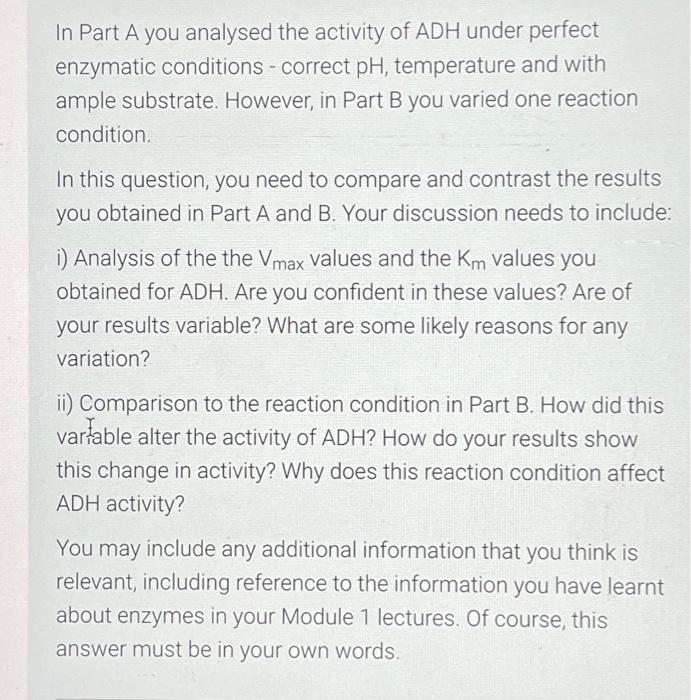 In Part A you analysed the activity of ADH under | Chegg.com