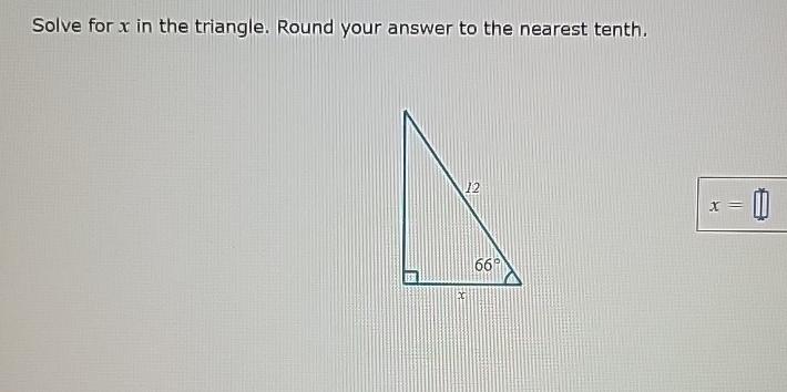 Solved Solve for x ﻿in the triangle. Round your answer to | Chegg.com