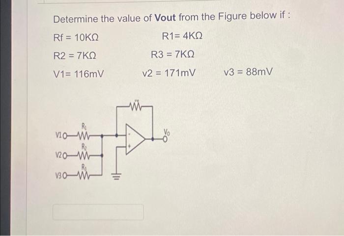Solved Determine the value of Vout from the Figure below if | Chegg.com