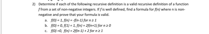 Solved 2) Determine if each of the following recursive | Chegg.com