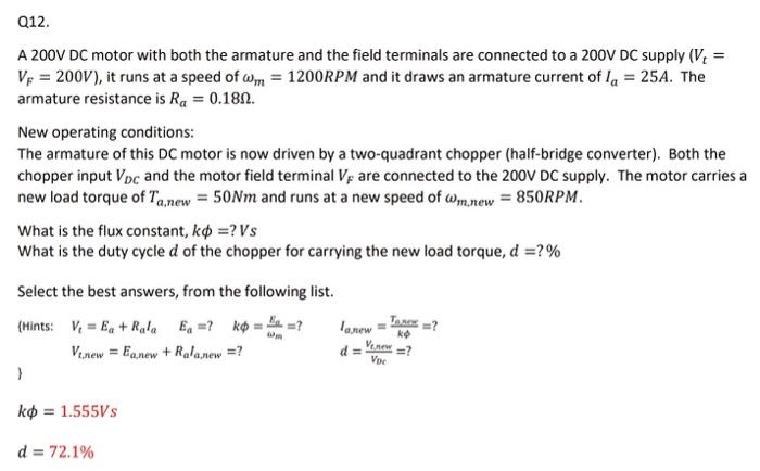 Solved A 200 VDC motor with both the armature and the field | Chegg.com