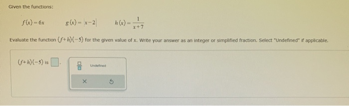 Solved Given the functions: f6)- 6x 86) - x-2 10- Evaluate | Chegg.com