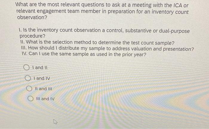 Solved What are the most relevant questions to ask at a | Chegg.com