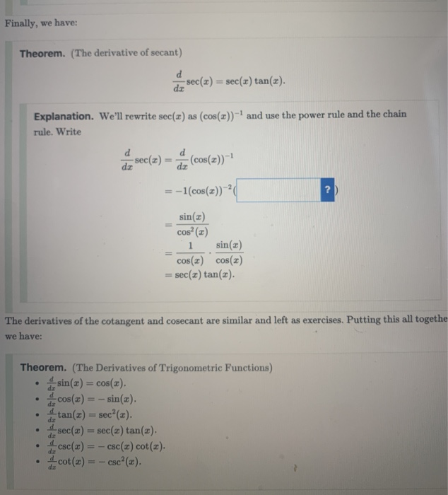 Solved Finally, we have: Theorem. (The derivative of secant) | Chegg.com