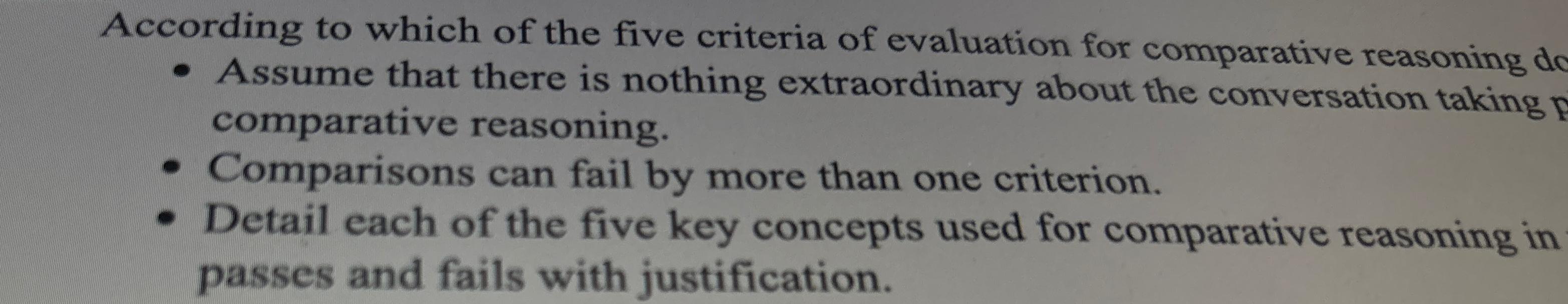 Solved According to which of the five criteria of evaluation | Chegg.com