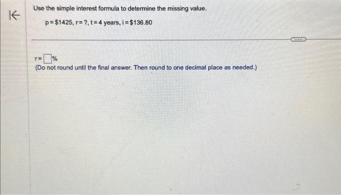 Solved Use the simple interest formula to determine the | Chegg.com