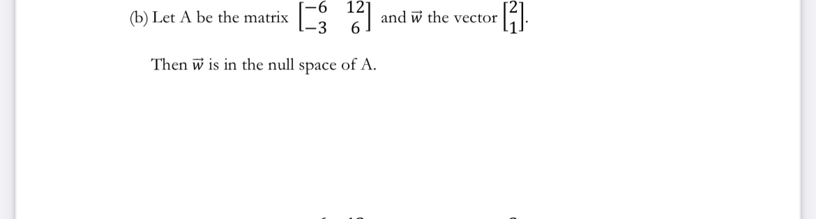 Solved B ﻿let A Be The Matrix [ 612 36] ﻿and Vec W ﻿the