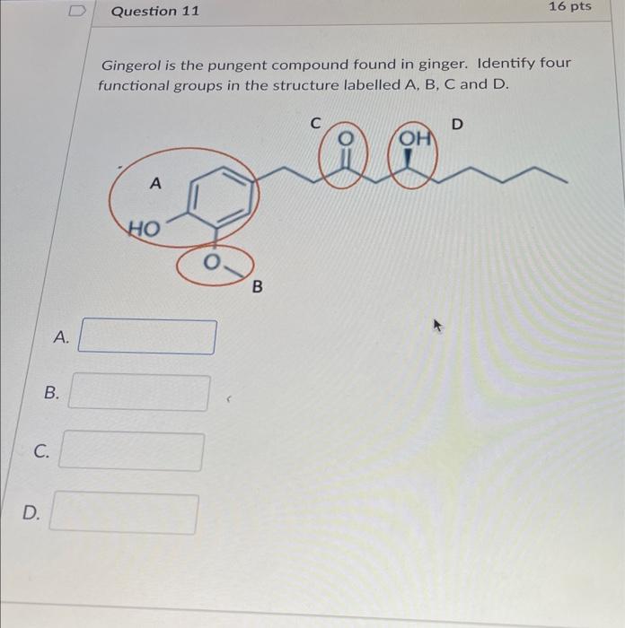 Solved Gingerol Is The Pungent Compound Found In Ginger