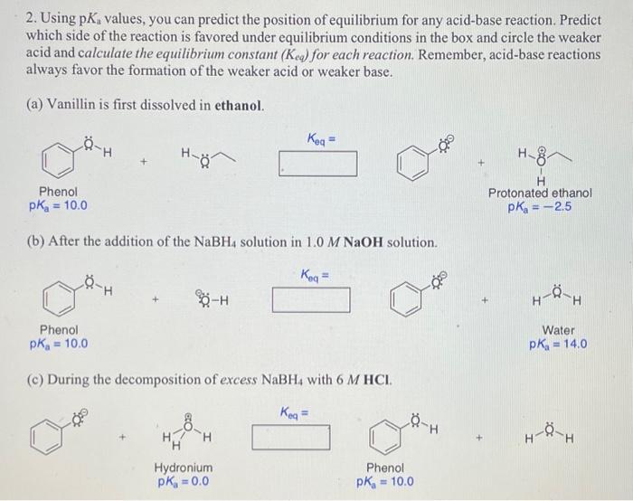 Solved 2. Using pKa values, you can predict the position of | Chegg.com