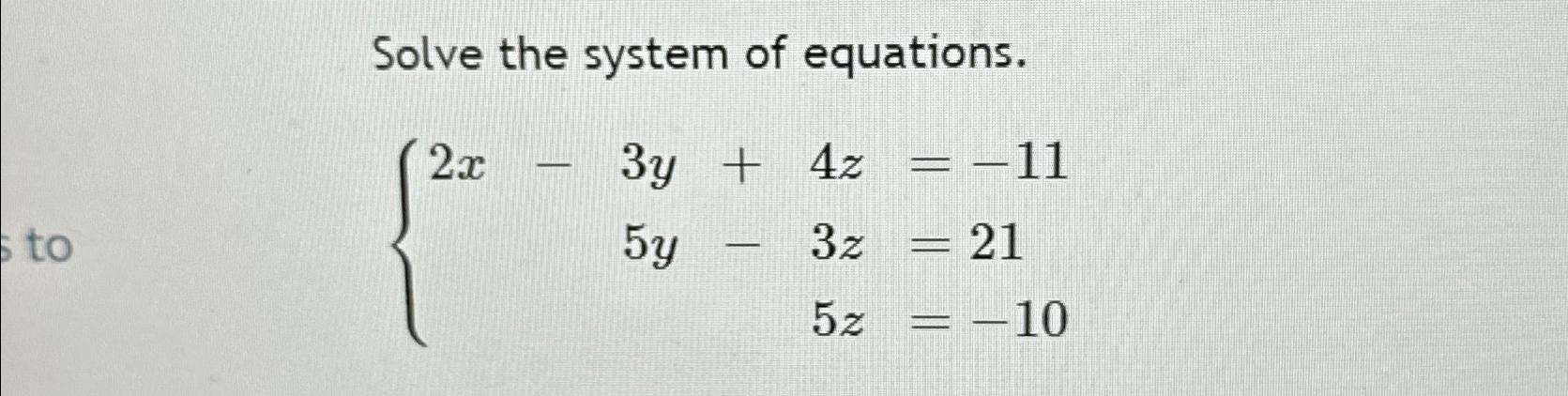 Solved Solve the system of | Chegg.com