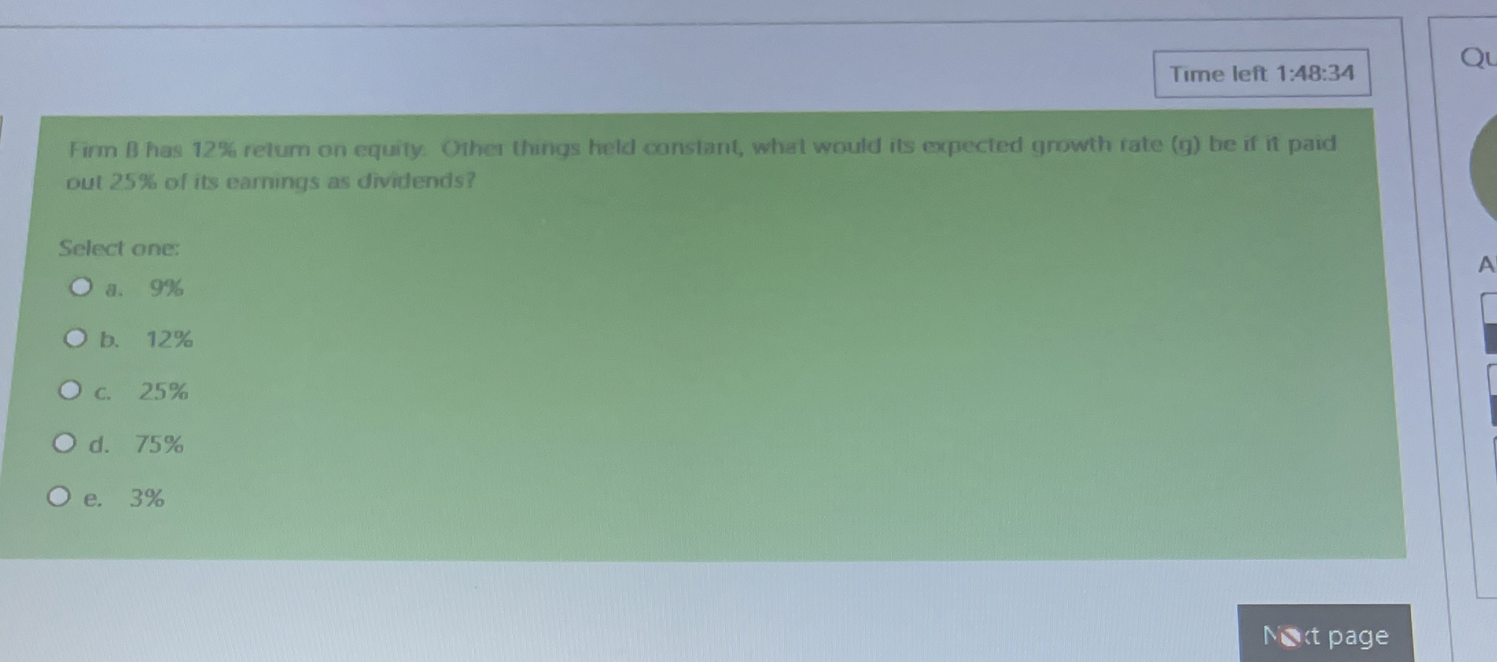 Solved Time left 1:48:34Firm B has 12% ﻿relum on equity. | Chegg.com