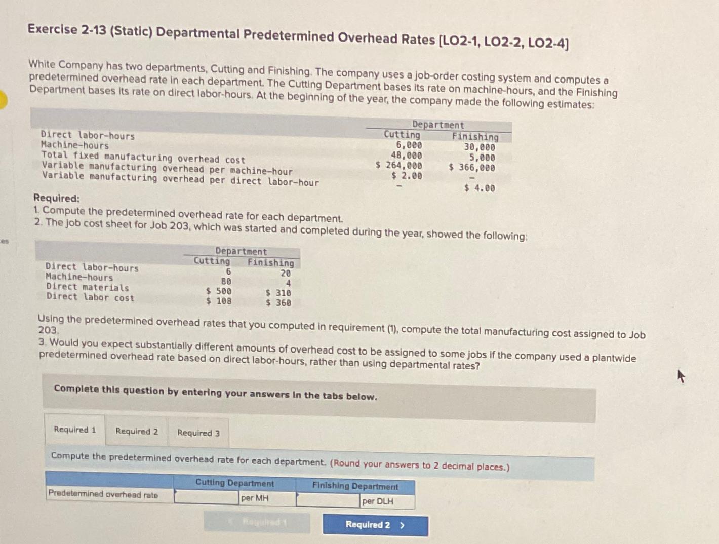 Solved Exercise 2-13 (Static) ﻿Departmental Predetermined | Chegg.com