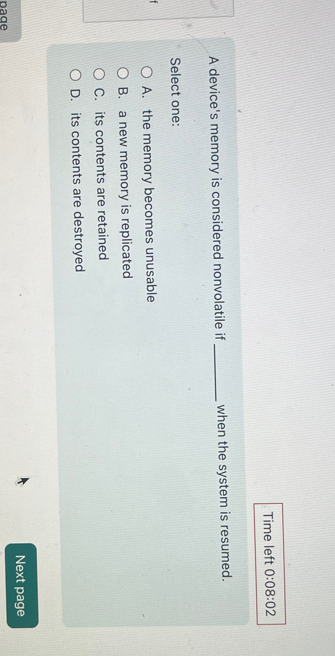 Solved Time left 0:08:02A device's memory is considered | Chegg.com