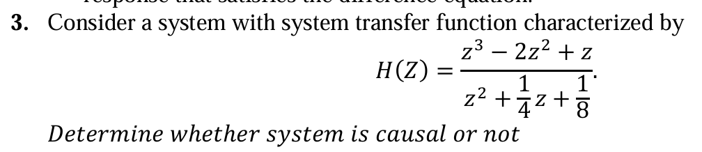 Solved Consider A System With System Transfer Function 0280
