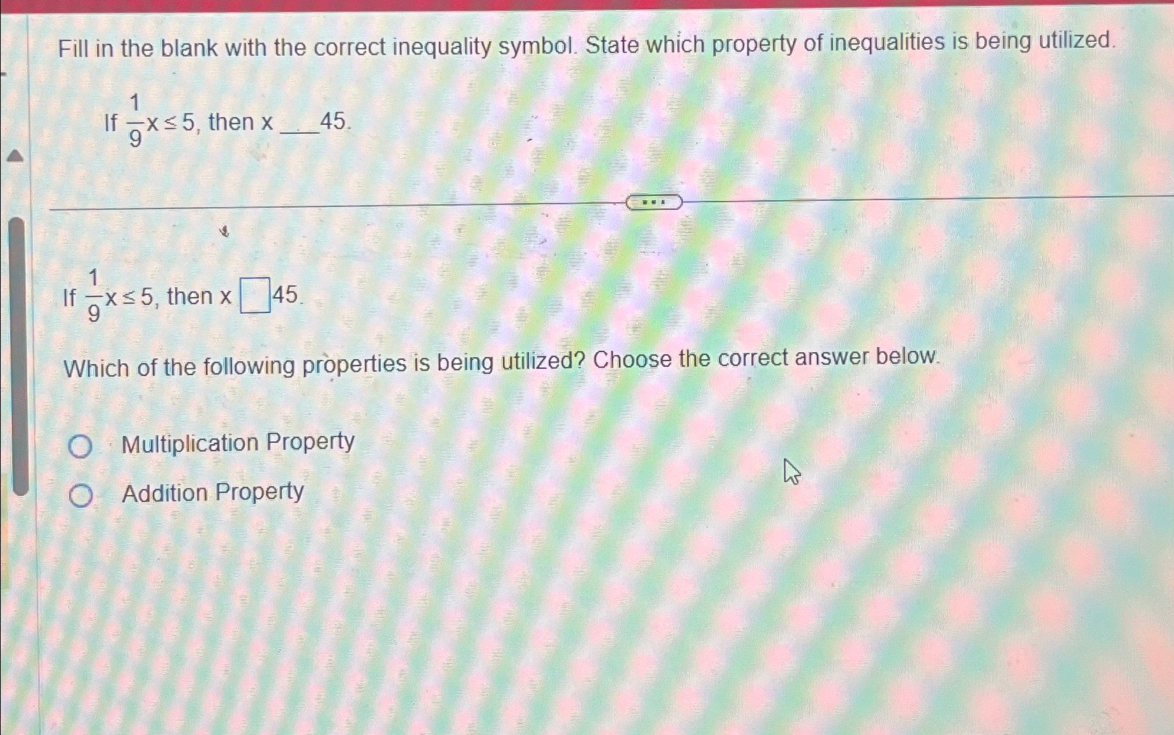 Solved Fill in the blank with the correct inequality symbol. | Chegg.com