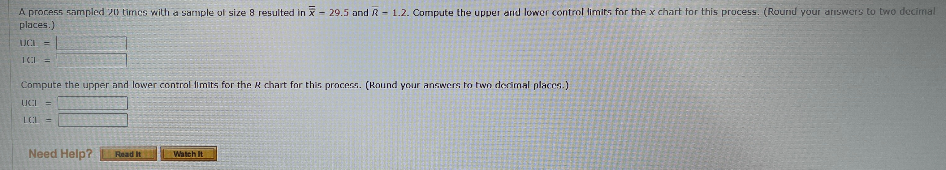 Solved A process sampled 20 ﻿times with a sample of size 8 | Chegg.com