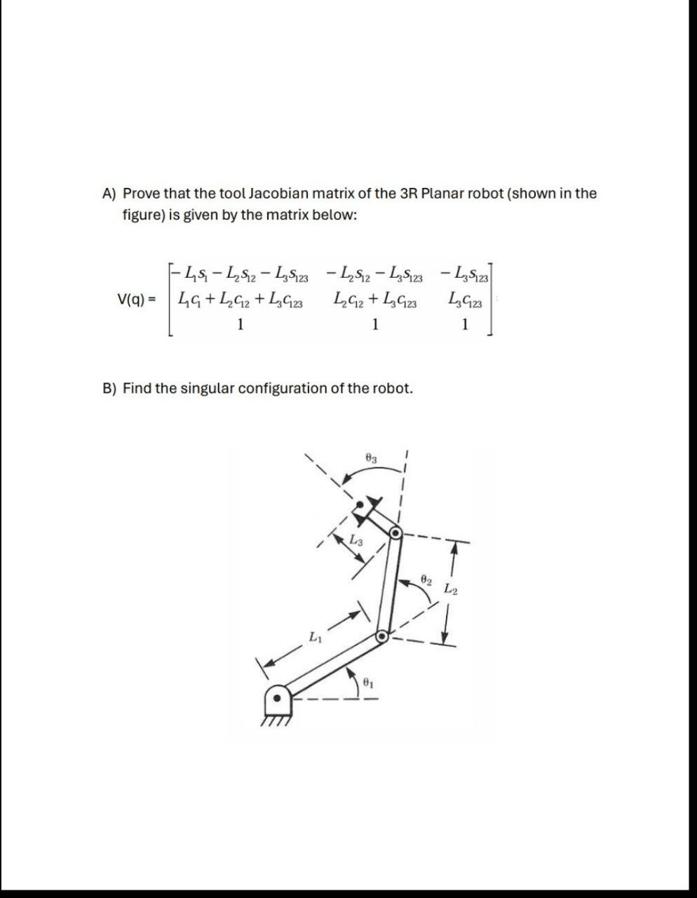 Solved A) ﻿Prove that the tool Jacobian matrix of the 3R | Chegg.com