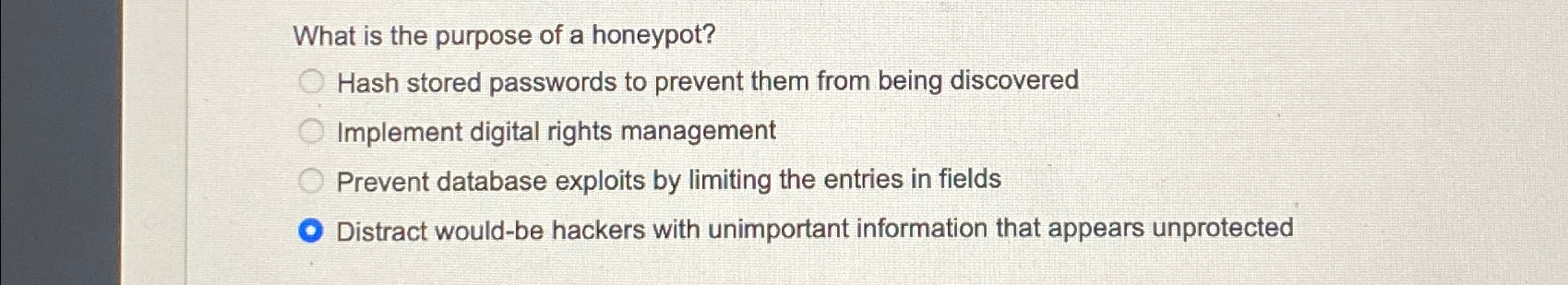 Solved What is the purpose of a honeypot?Hash stored | Chegg.com