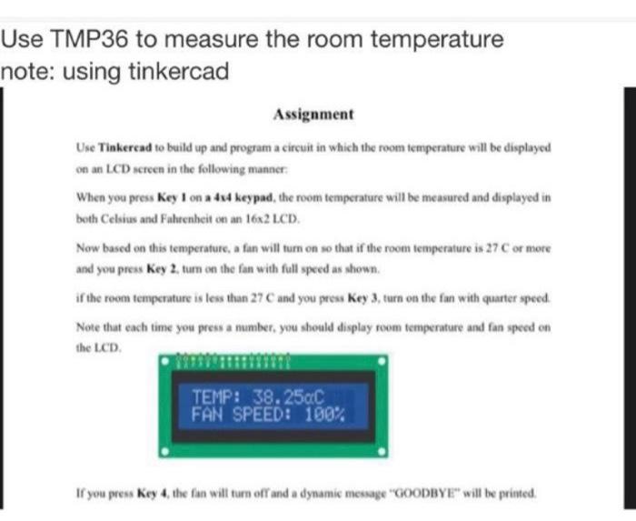 Solved Use TMP36 to measure the room temperature note: using | Chegg.com