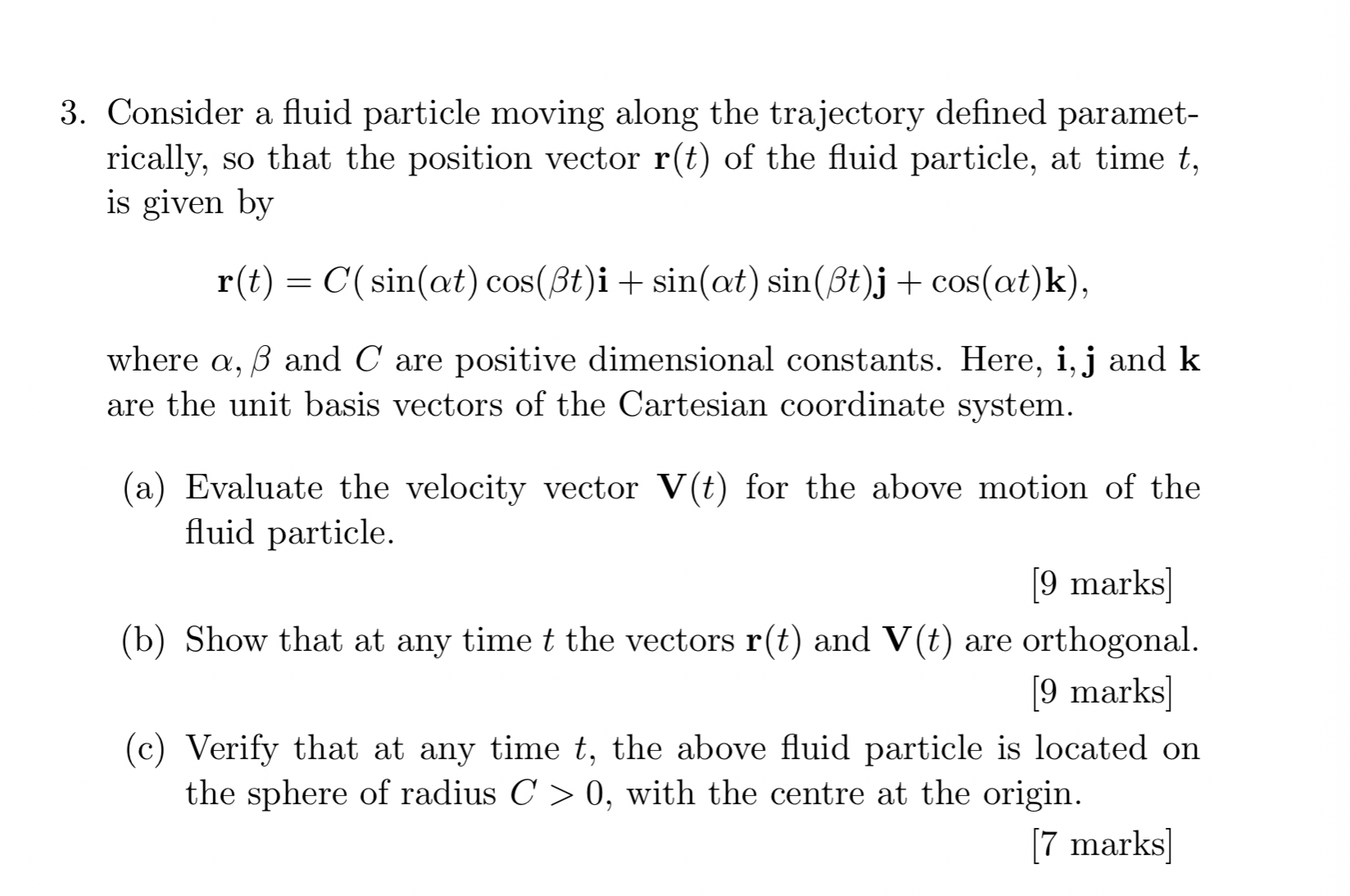 Solved Consider a fluid particle moving along the trajectory | Chegg.com
